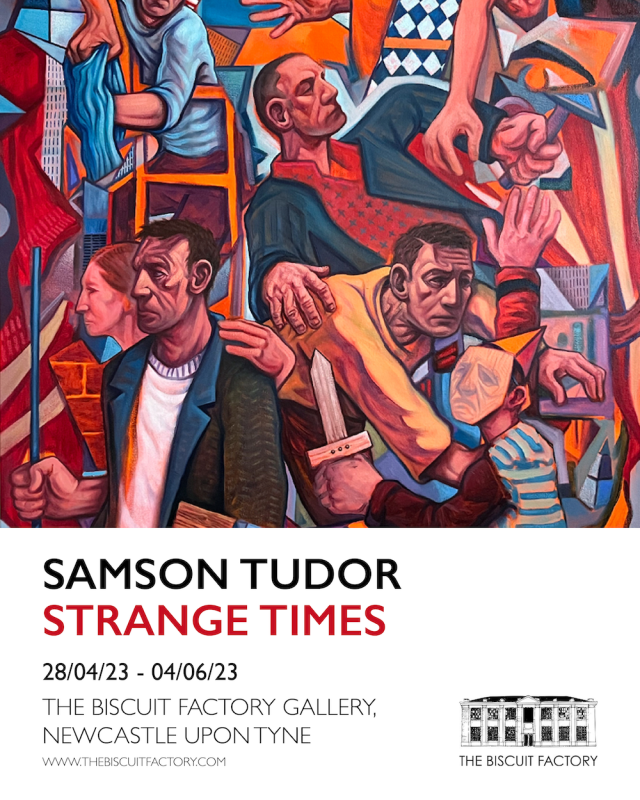 Strange TIMES SOLO EXHIBITION 2023 – SAMSON TUDOR